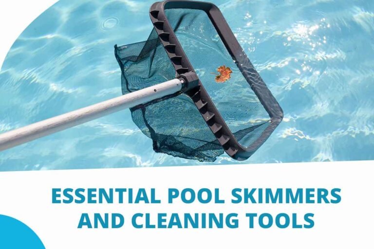 Top Pool Skimmers and Cleaning Tools for a Sparkling Clean Pool