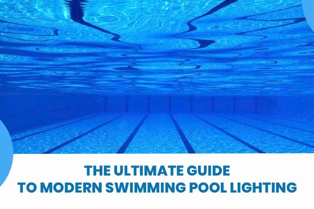Illuminate Your Pool with LED Underwater Pool Lights